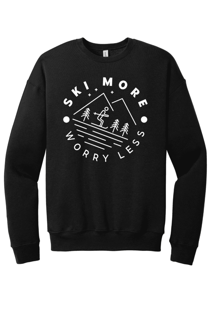 Custom Ski More Worry Less Shirt & Apparel Design